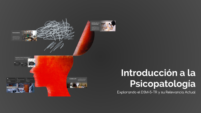 Introducción a la Psicopatología by amanda colon on Prezi