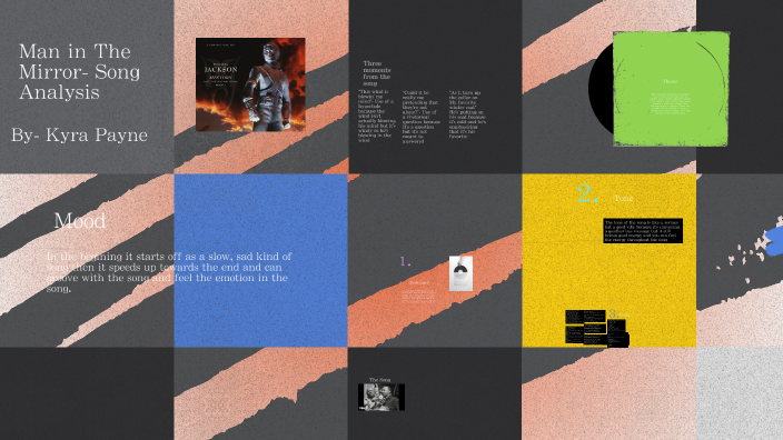 Man in the Mirror- Song Analysis by Kyra Payne on Prezi