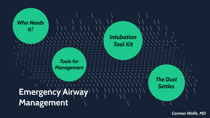 Airway Management - Nursing Symposium by Carmen Wolfe on Prezi