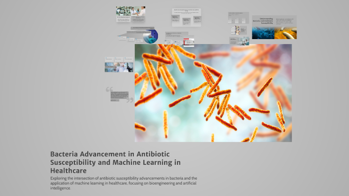Bacteria Advancement in Antibiotic Susceptibility and Machine Learning ...