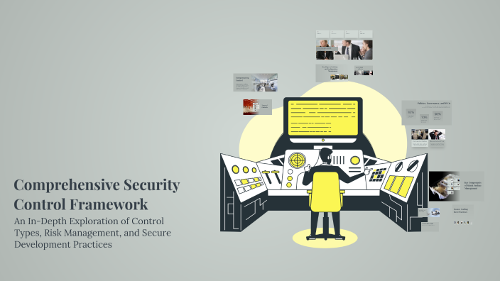 Comprehensive Security Control Framework by Saurav Sha on Prezi