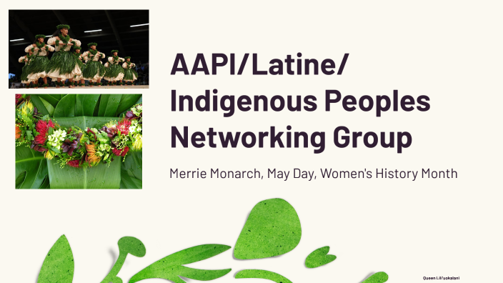 AAPI/Latine/Indigenous Peoples Networking Group by Haylee Harper on Prezi