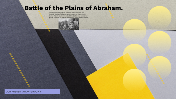 Battle of the Plains of Abraham by Jair Arroyo on Prezi