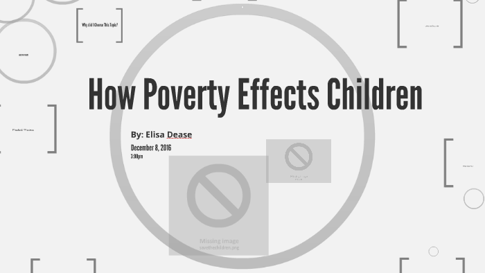 How Poverty Affects Children by Elisa Dease
