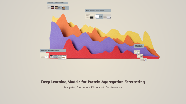 Deep Learning Models for Protein Aggregation Forecasting by Shayan ...