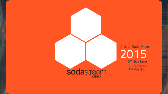 SodaStream Re-Invented by Daniel Redlich on Prezi