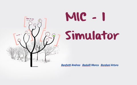 MIC - 1 Simulator by Marco BED on Prezi