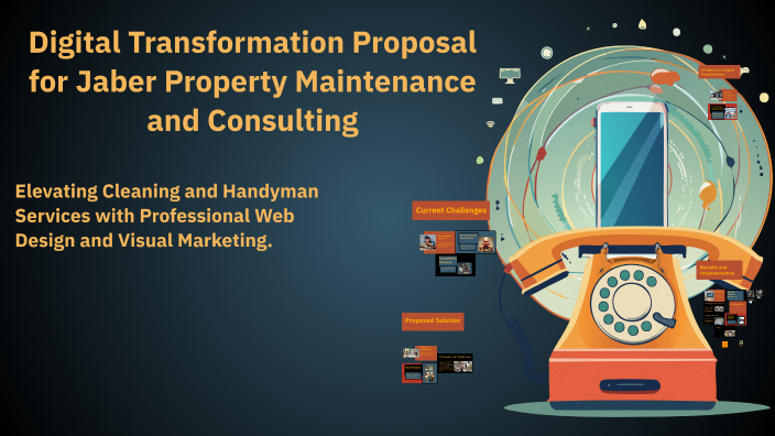 Digital Transformation Proposal for Jaber Property Maintenance and ...