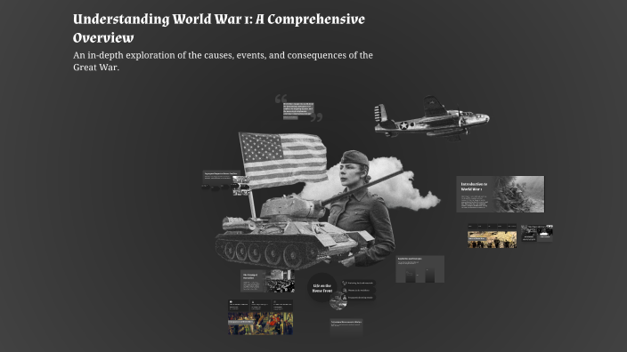 Understanding World War 1: A Comprehensive Overview by warshin najat on ...