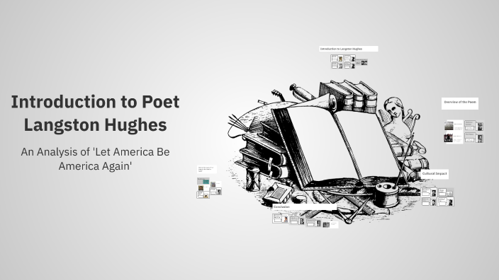 Introduction to Poet Langston Hughes by daniyah yearwood on Prezi