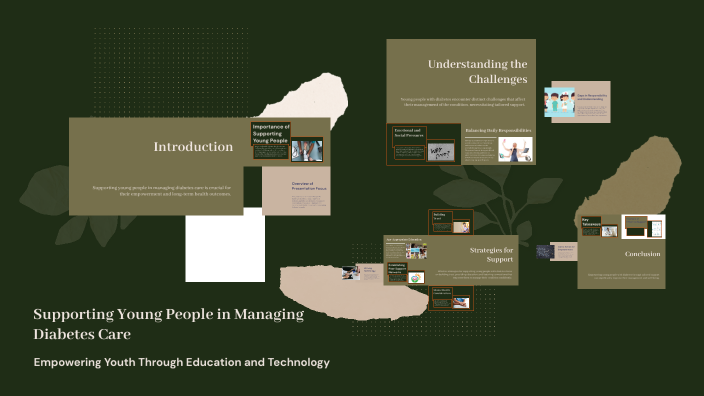 Supporting Young People in Managing Diabetes Care by Stacey Dube on Prezi