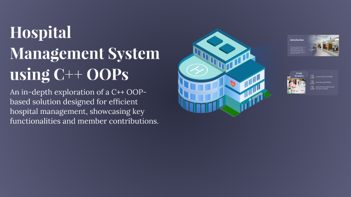 Hospital Management System using C++ OOPs by USAMA SHABBIR on Prezi