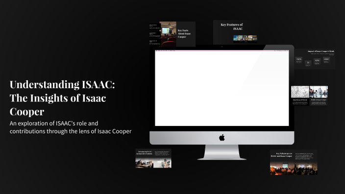 Understanding ISAAC: The Insights of Isaac Cooper by ANDREW BRANDES ...