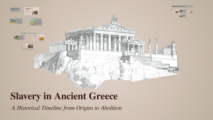 Slavery in Ancient Greece by katrine alexie on Prezi