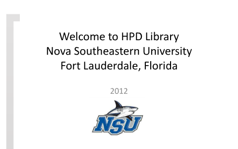 HPD Library, Nova Southeastern University- Virtual Tour by Courtney ...