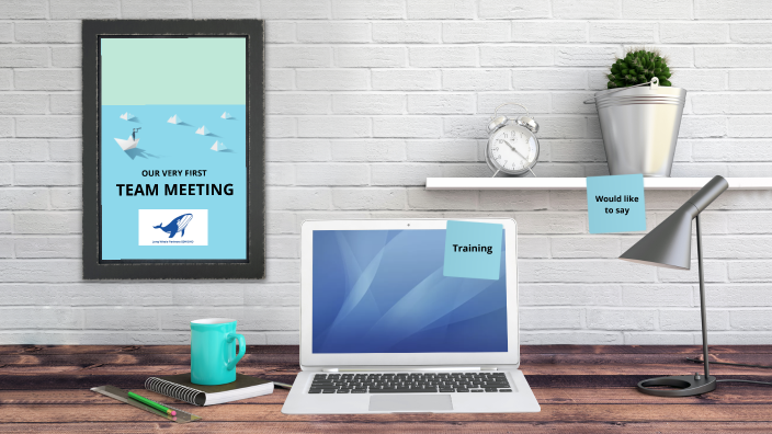 FIRST TEAM MEETING by on Prezi