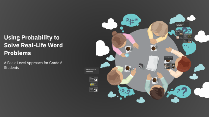 Using Probability to Solve Real-Life Word Problems by Nahid Akhtar ...