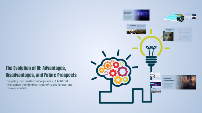 The Evolution of AI: Advantages, Disadvantages, and Future Prospects by ...