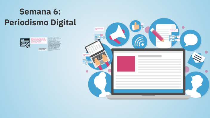 Semana 6: Periodismo Digital by Mildred Montserrat Barrera Moya on Prezi