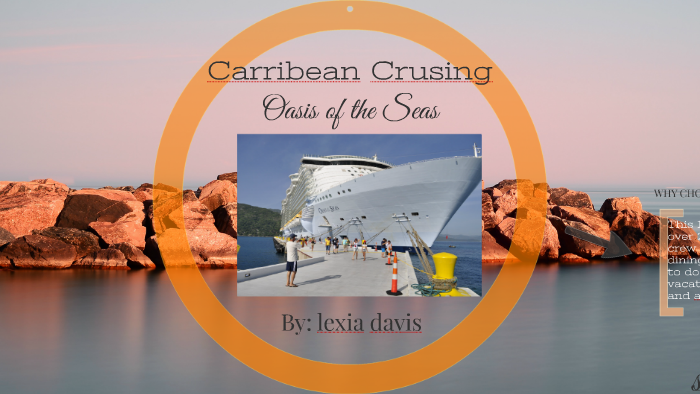 Oasis of the Seas by lexia davis