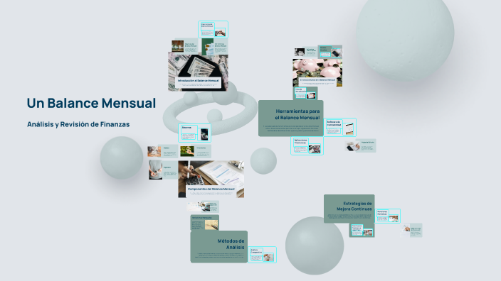 Un Balance Mensual by Carlos Tronceda on Prezi