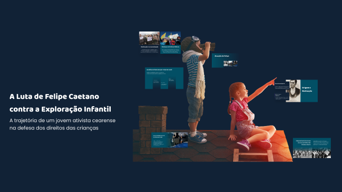 A Luta de Felipe Caetano contra a Exploração Infantil by clara moraes ...