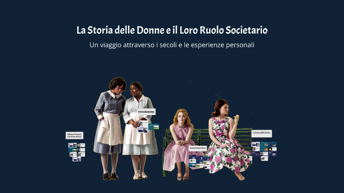 La Storia delle Donne e il Loro Ruolo Societario by giorgia massetti on ...
