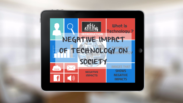 Negative Impact of Technology on Society by Keneth Doca on Prezi