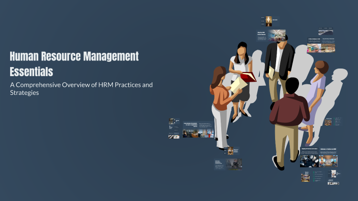 Human Resource Management Essentials by nitin baingane on Prezi