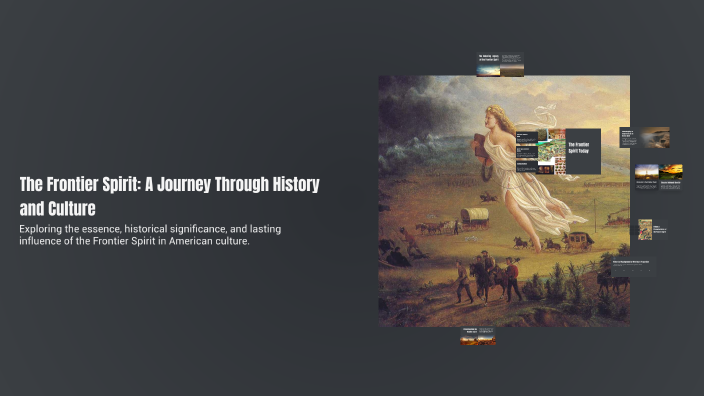 The Frontier Spirit: A Journey Through History and Culture by Andreas ...