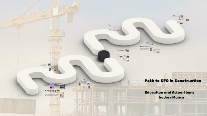 Path to CFO in Construction by Evelin Aponte on Prezi