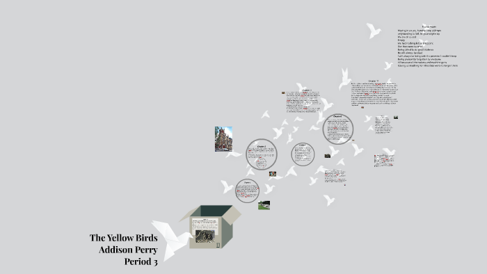 The Yellow Birds by Addie Perry on Prezi
