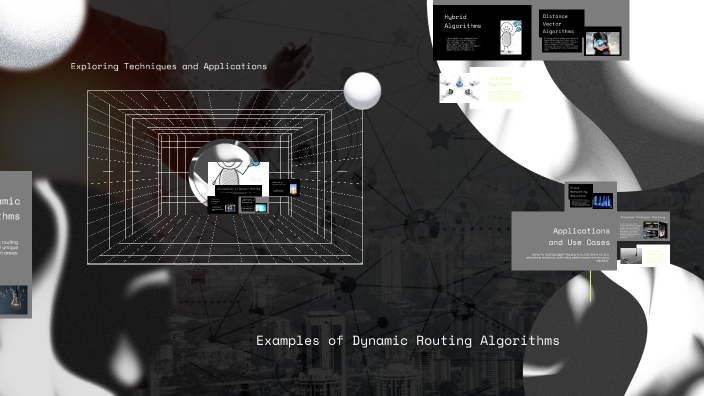 Examples of Dynamic Routing Algorithms by faty zahra on Prezi