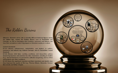 The Robber Barons by on Prezi