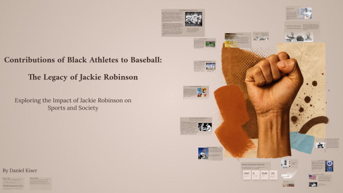 Contributions of Black Athletes: The Legacy of Jackie Robinson by ...