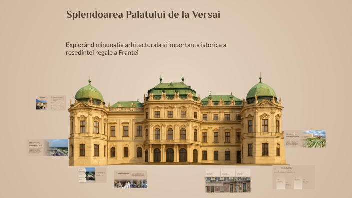 The Splendor of the Palace of Versailles by daniszp szp on Prezi