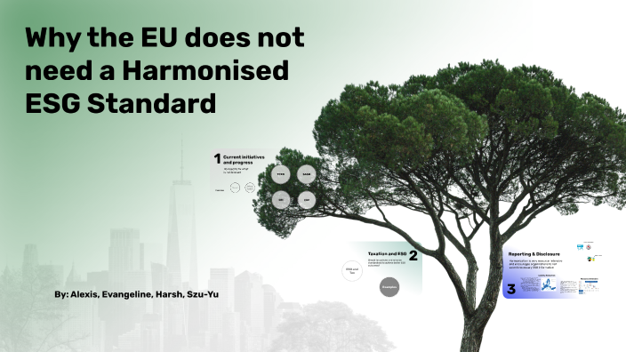 ESG Harmonization - Contra by Pierce Neunteufel on Prezi