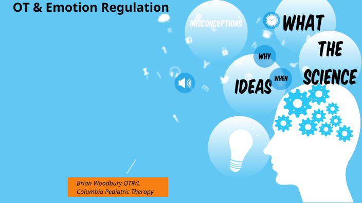 Occupational Therapy and Emotional Regulation by on Prezi