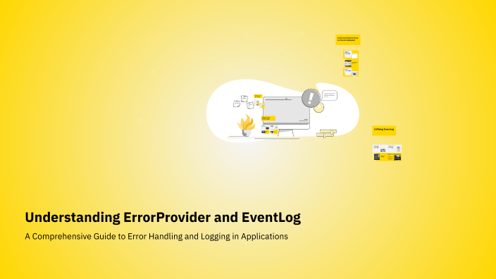 Understanding ErrorProvider and EventLog by abo ali on Prezi
