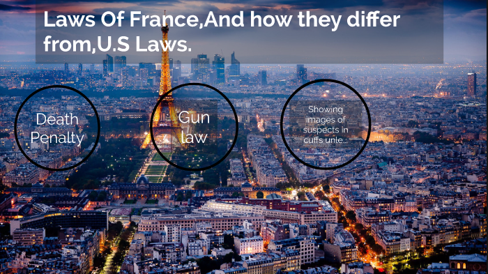 laws of France by cameron plante on Prezi