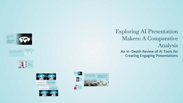 Exploring AI Presentation Makers: A Comparative Analysis by Cuauhtemoc ...