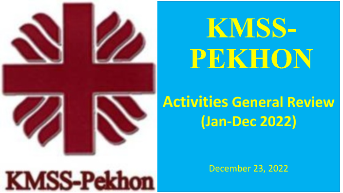 KMSS-PEKHON Annual Review 2022 by John Bosco on Prezi