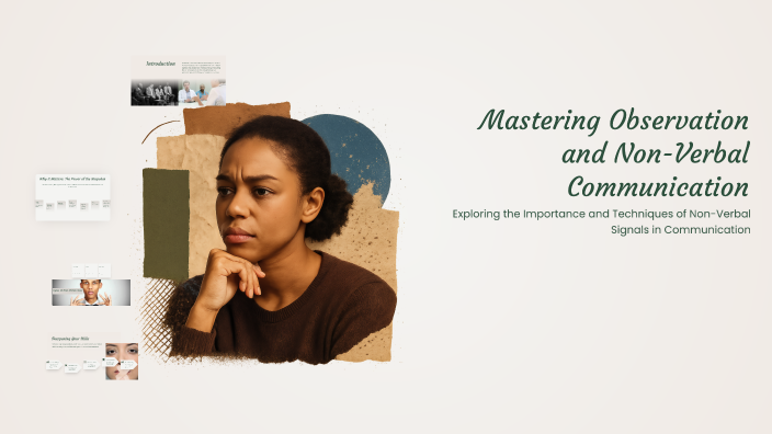 Mastering Observation and Non-Verbal Communication by Eline Sid on Prezi