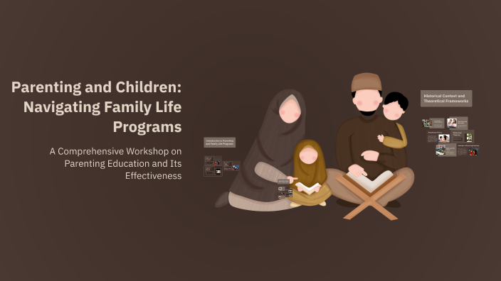 Parenting and Children: Navigating Family Life Programs by Brianna ...