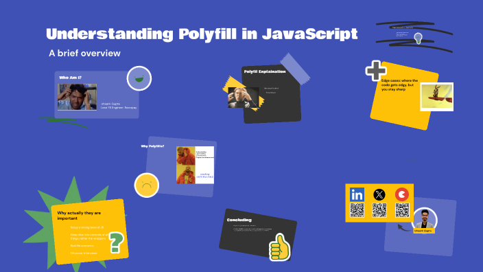 Understanding Polyfill in JavaScript by Ishaank Gupta on Prezi Understanding Polyfill in JavaScript by Ishaank Gupta on Prezi