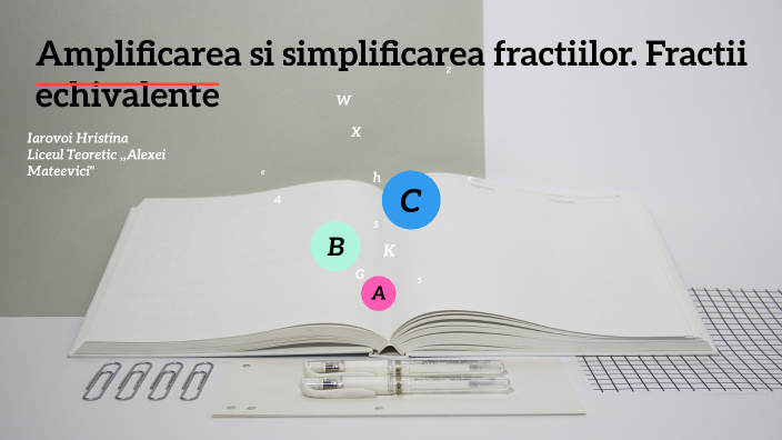 Amplificarea și simplificarea fractiilor. Fractii echivalente by ...