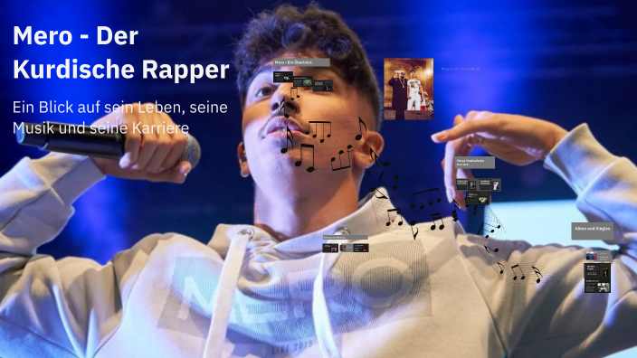 Mero - Der Kurdische Rapper by Evan Hagrashid on Prezi