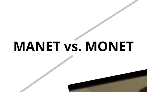 Monet vs. Manet by Mike Burgher on Prezi