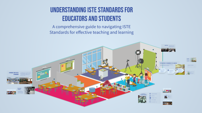 Understanding ISTE Standards for Educators and Students by Tristin ...