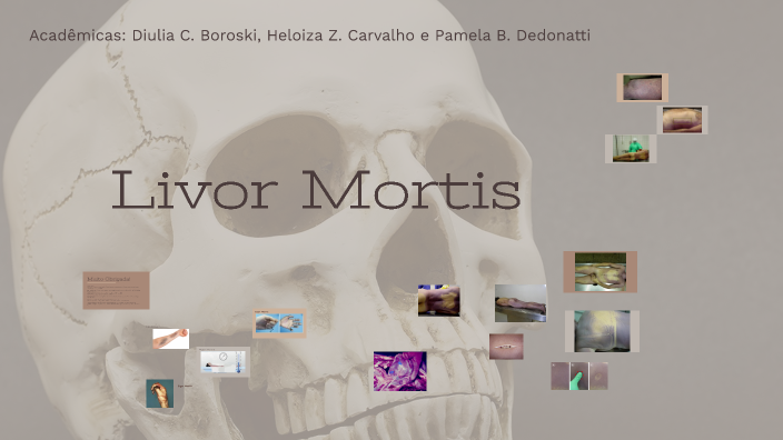 Livor Mortis by Pamela Dedonatti on Prezi